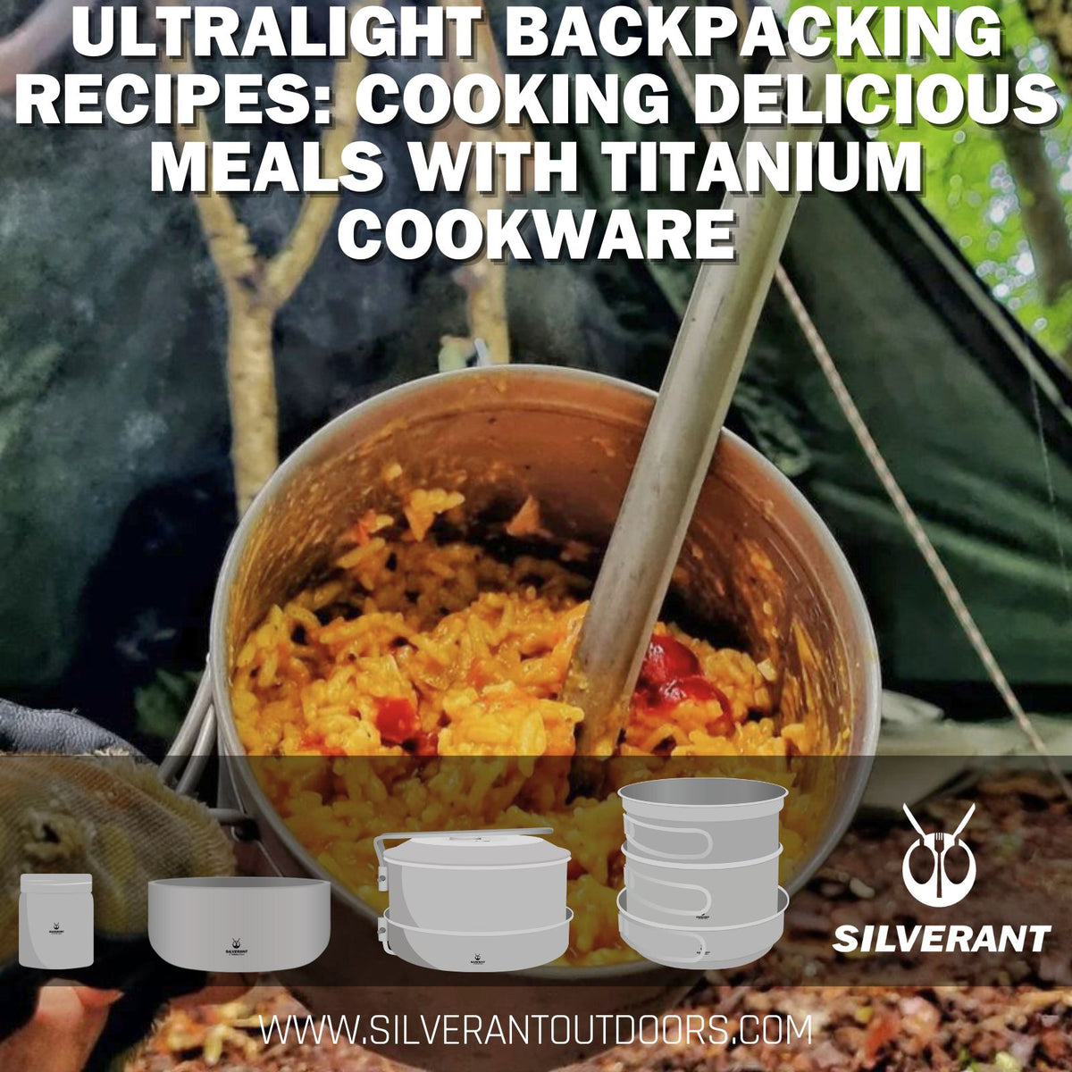 Ultralight Backpacking Recipes: Titanium Cookware Delights