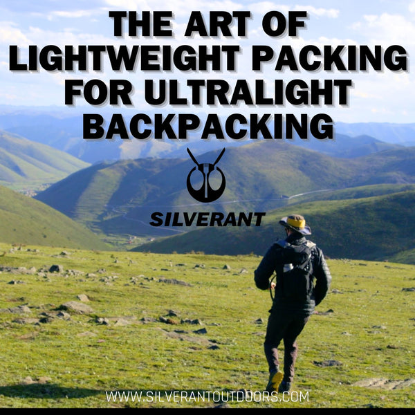 The Art of Lightweight Packing: A Guide for Ultralight Backpackers ...
