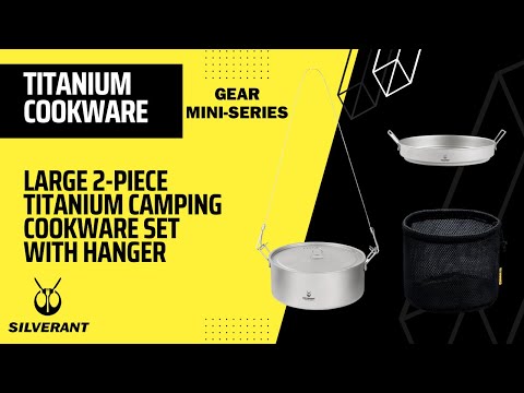 Large 2-Piece Titanium Camping Cookware Set With Hanger | SilverAnt